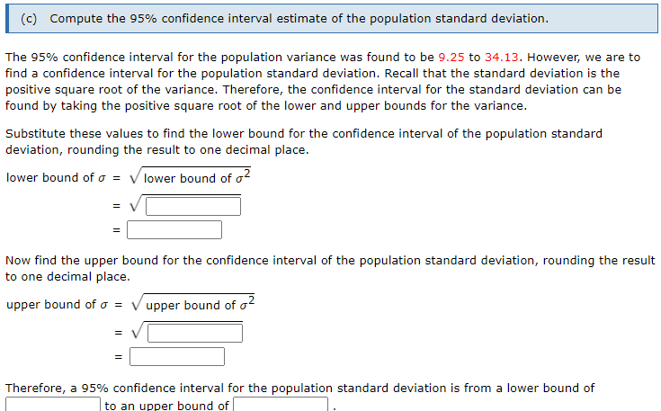 Solved (c) Compute the 95% confidence interval estimate of | Chegg.com
