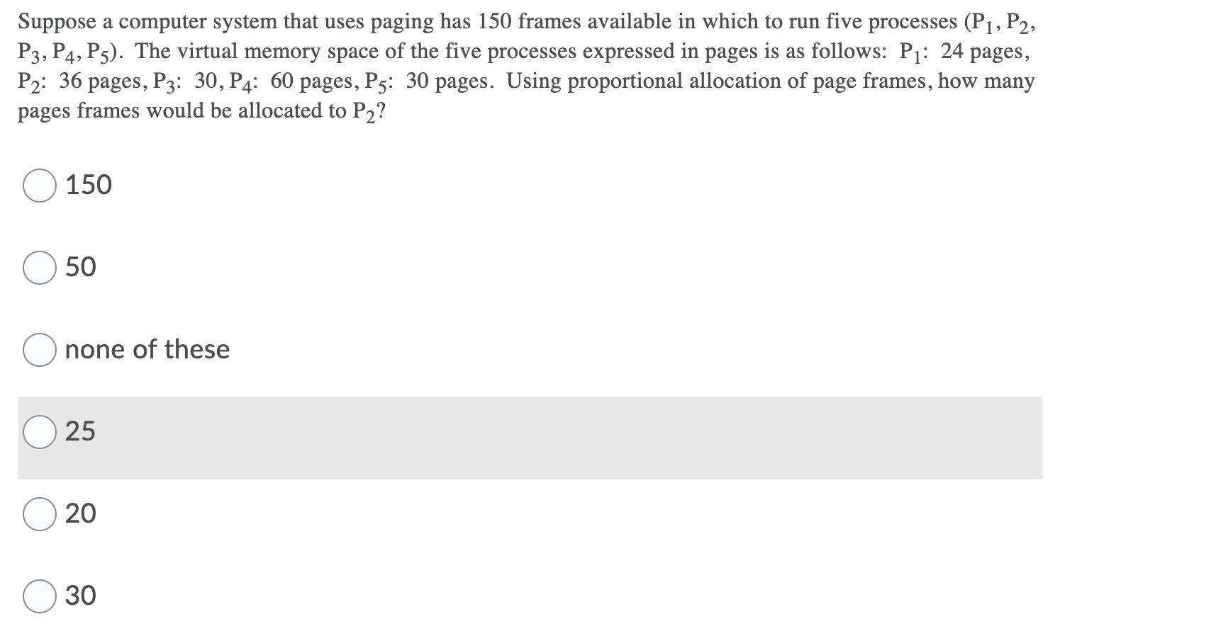 Solved Suppose a computer system that uses paging has 150 | Chegg.com