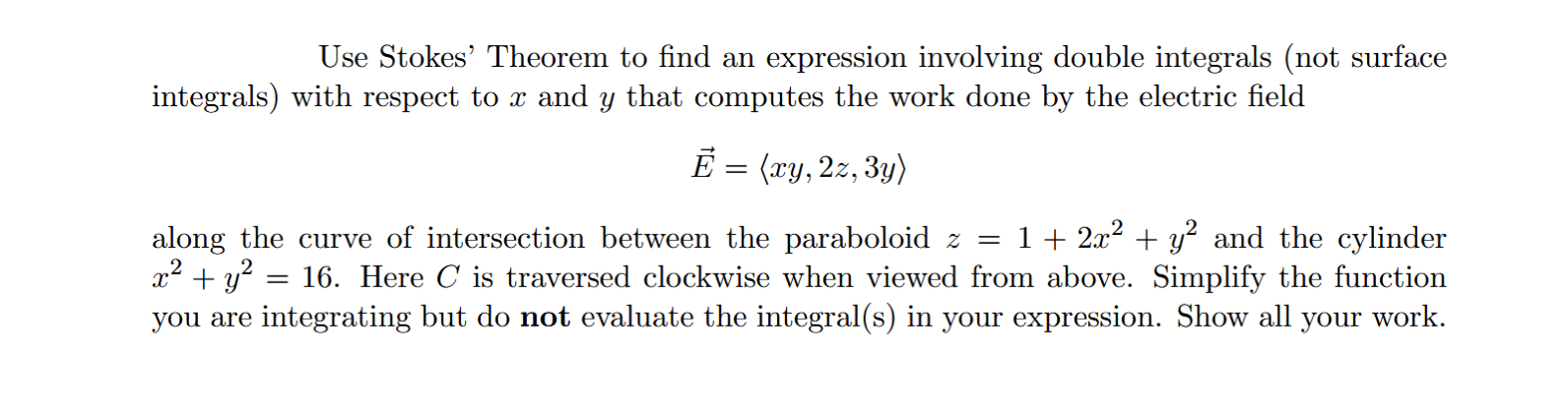Solved Use Stokes' Theorem to find an expression involving | Chegg.com