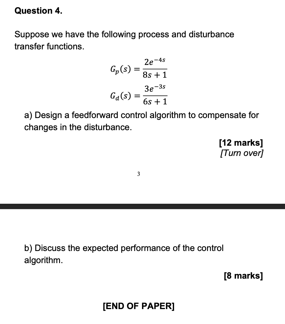 Solved Suppose we have the following process and disturbance | Chegg.com