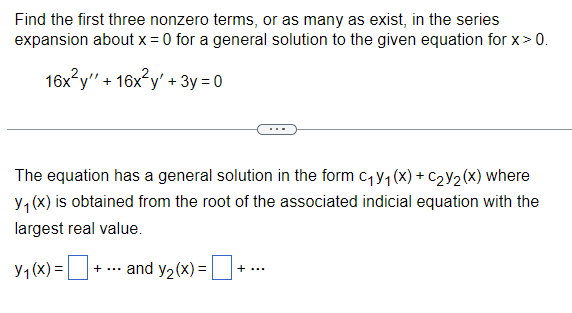Solved Find the first three nonzero terms, or as many as | Chegg.com