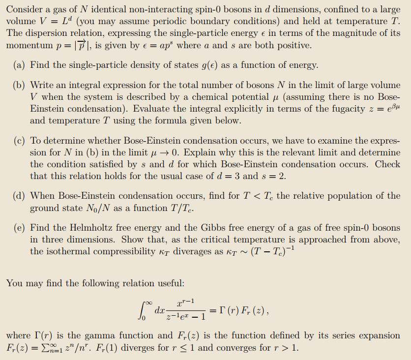 Solved Consider a gas of N identical non-interacting spin-0 | Chegg.com