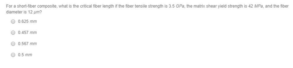 Solved For a short-fiber composite, what is the critical | Chegg.com