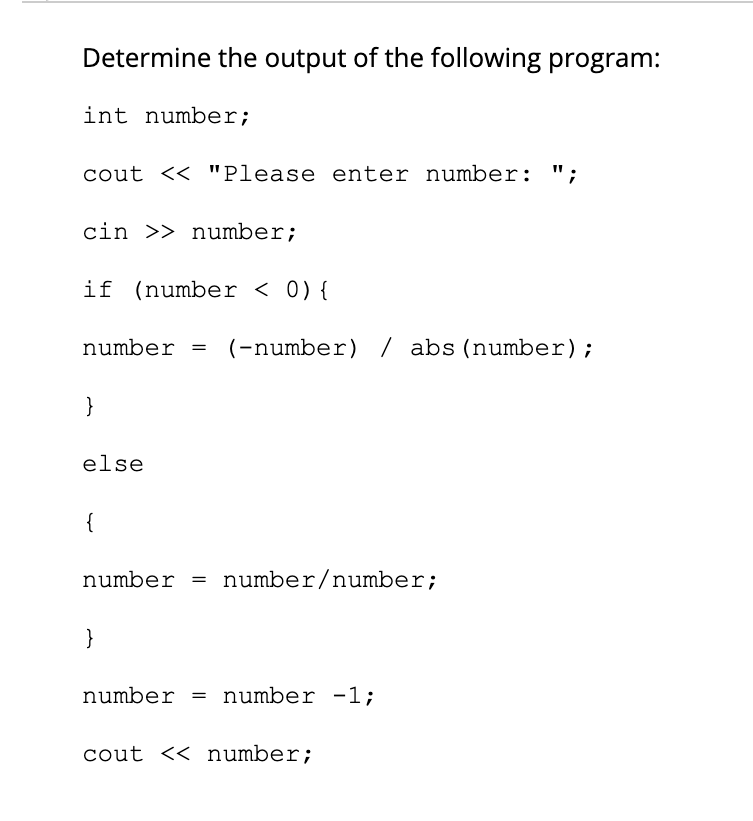Solved Determine the output of the following program: int | Chegg.com