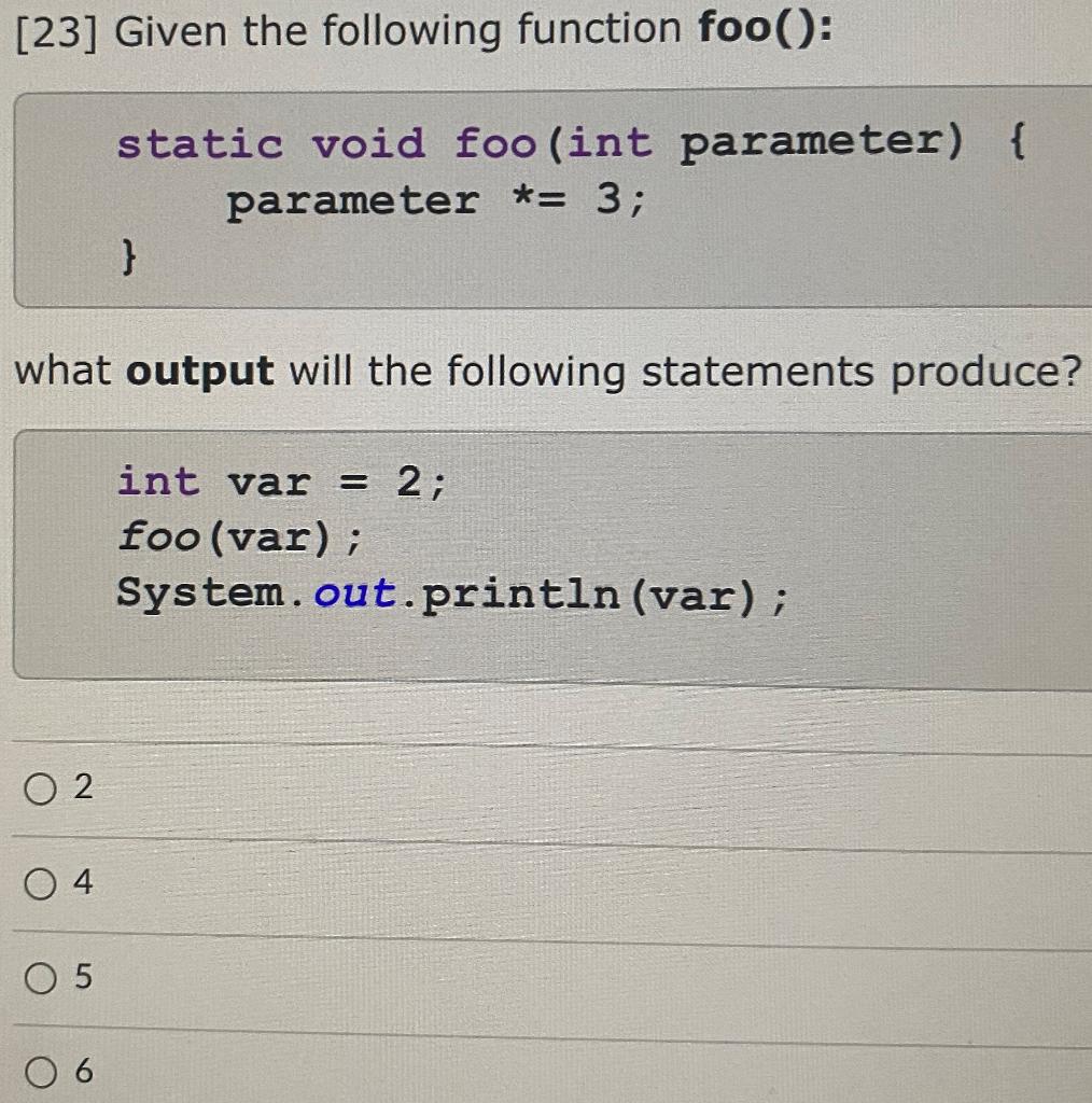 Solved [23] Given the following function foo(): static void | Chegg.com