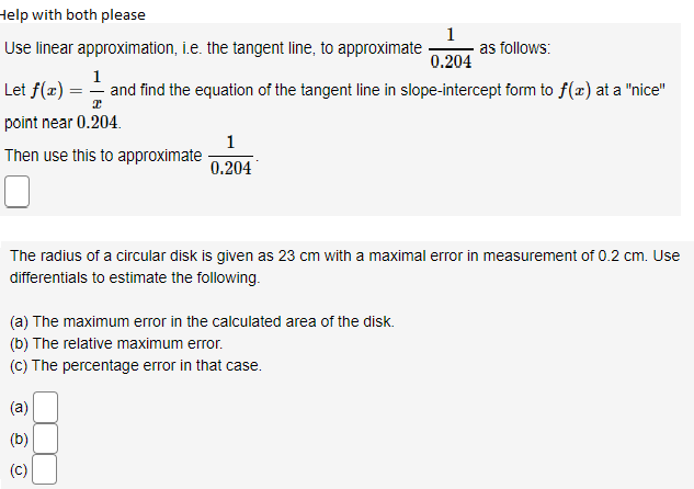 Solved Use linear approximation, i.e. the tangent line, to | Chegg.com
