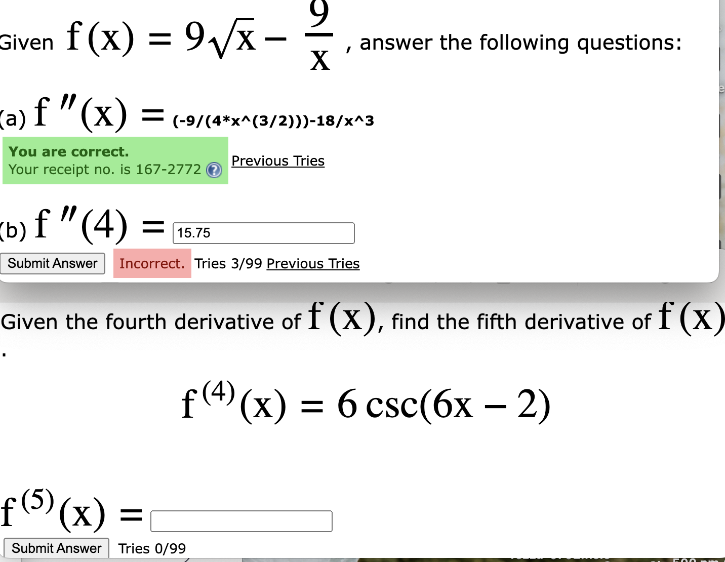Solved Given f(x)=9x−x9, answer the following questions: (a) | Chegg.com