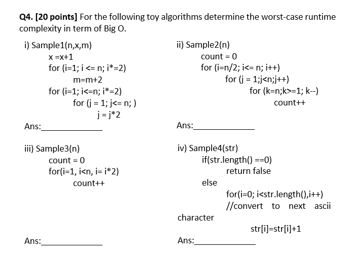 Solved Q4. [20 points] For the following toy algorithms | Chegg.com