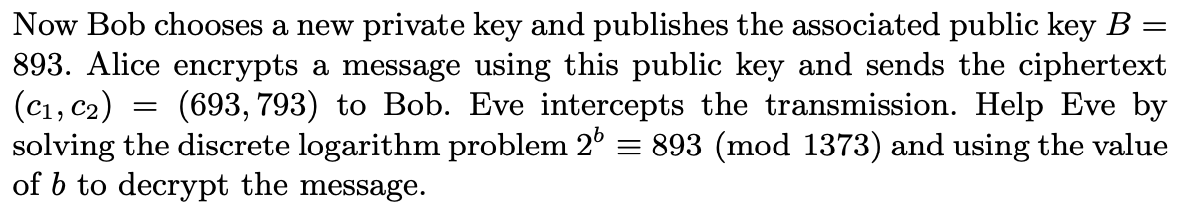 Solved Now Bob chooses a new private key and publishes the | Chegg.com