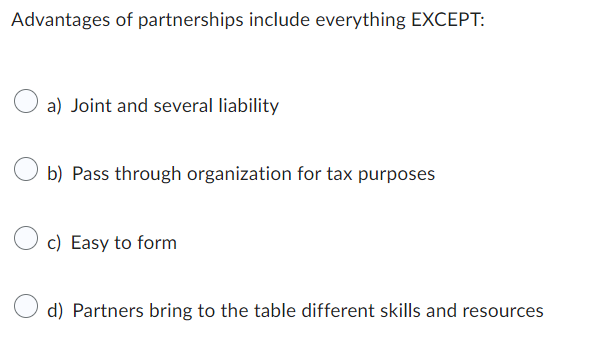 Solved Advantages of partnerships include everything | Chegg.com