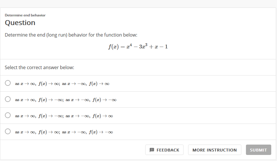 Solved Determine end behavior Question Determine the end | Chegg.com