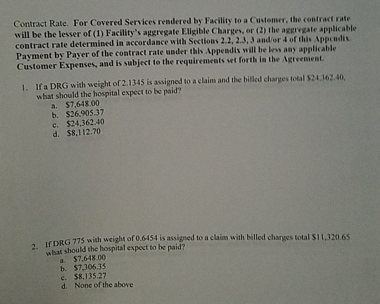 Contract Rate. For Covered Services rendered by | Chegg.com