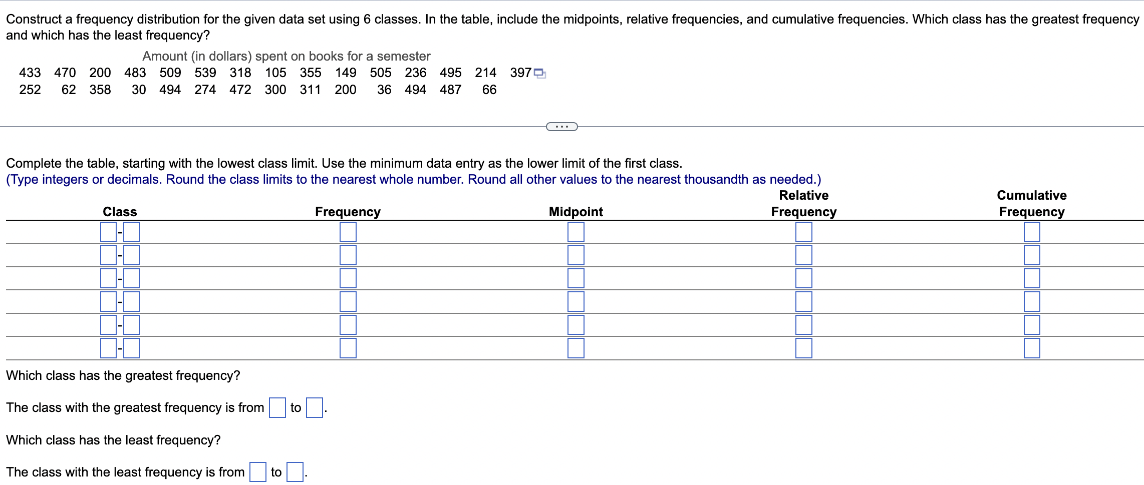 [Solved]: Complete the table, starting with the lowest cla