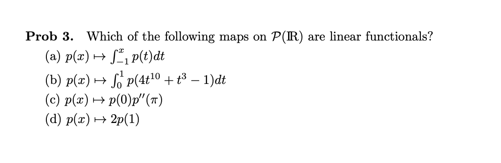Solved Prob 3. Which of the following maps on P(R) are | Chegg.com