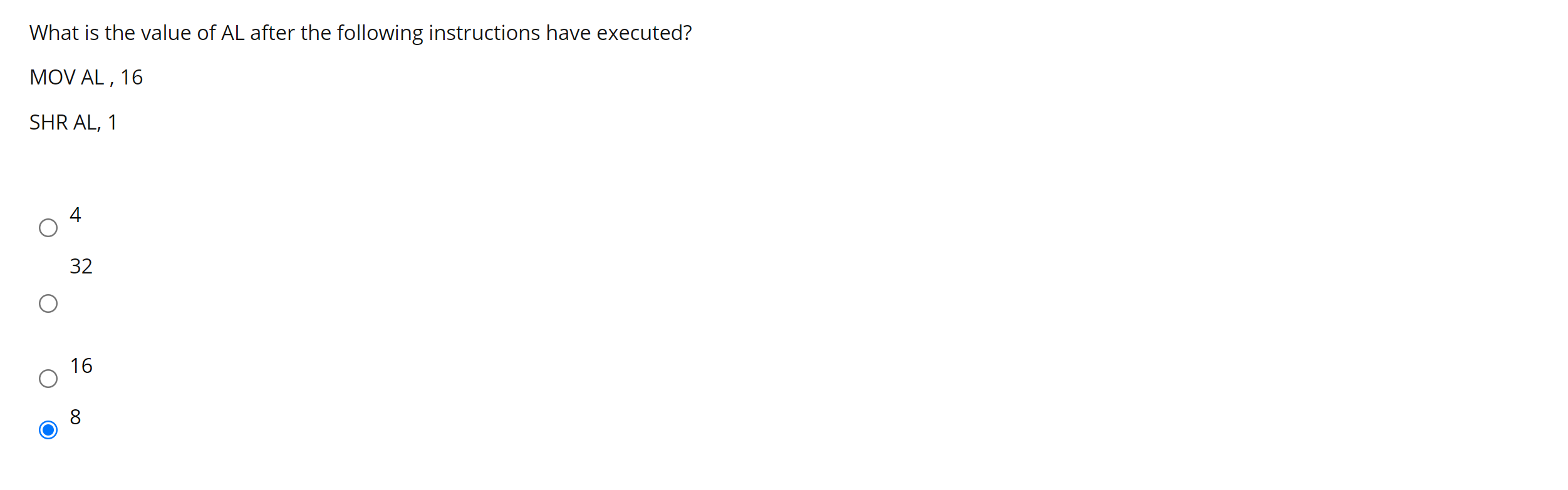 Solved If AL contains binary 1000 1111, which one will show | Chegg.com