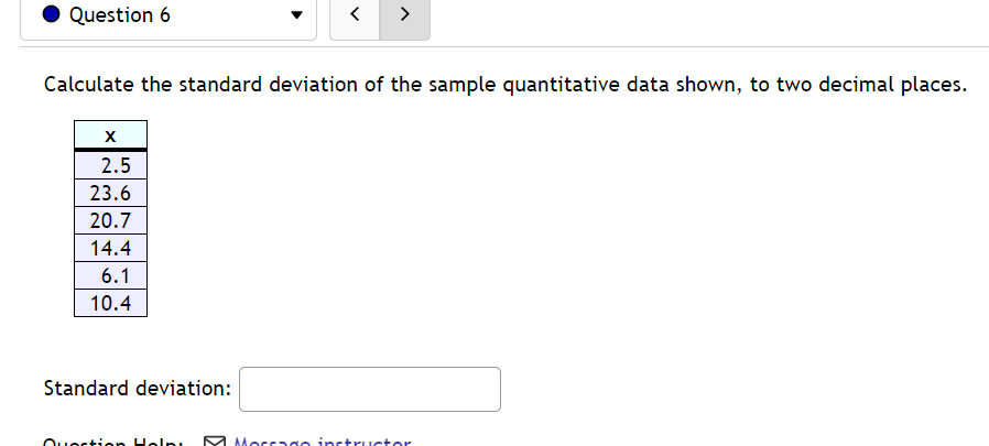 Solved Question 6 Calculate the standard deviation of the | Chegg.com