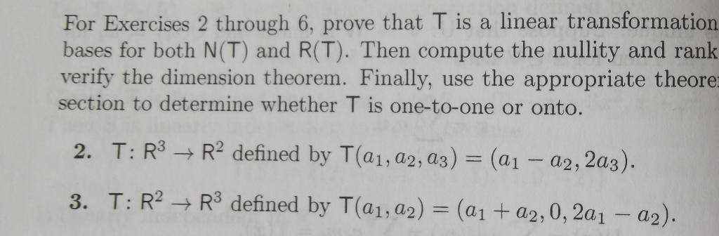 Solved For Exercises 2 through 6 , prove that T is a linear | Chegg.com