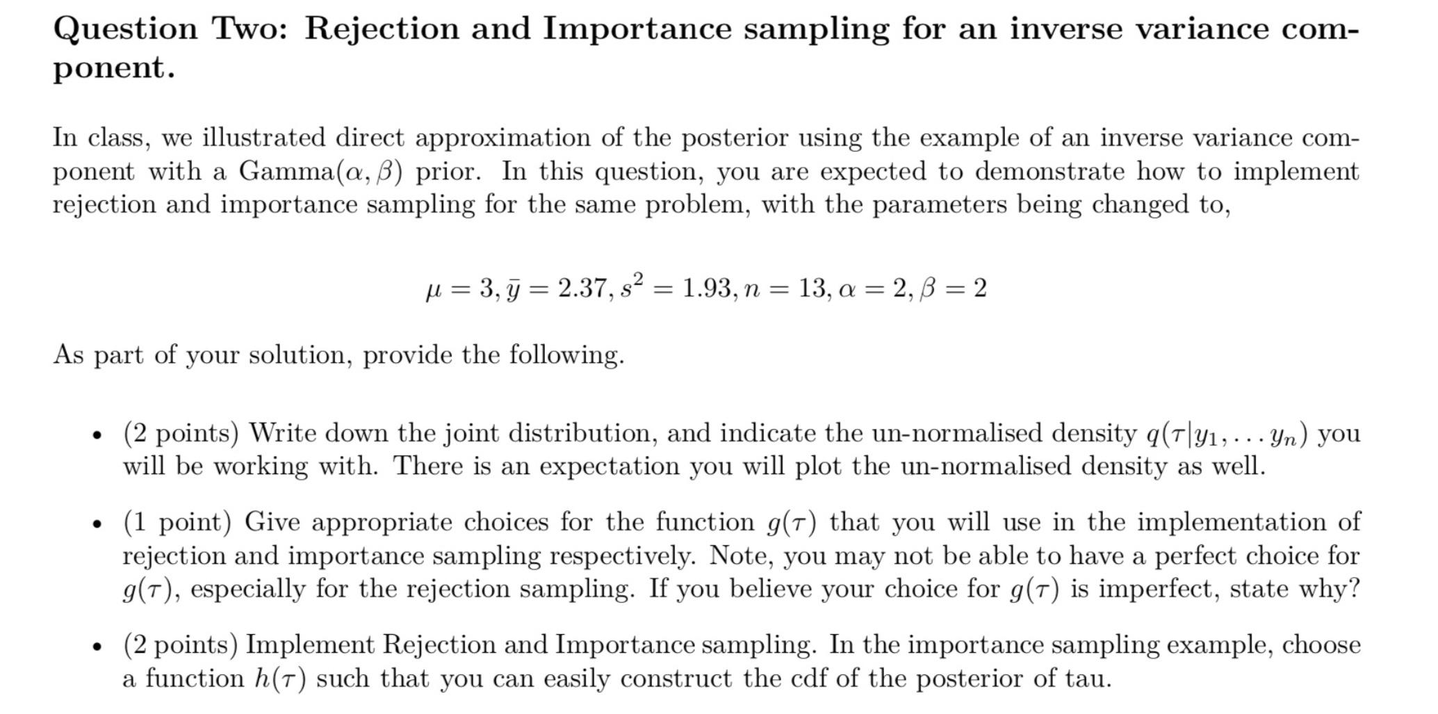 Solved Question Two: Rejection and Importance sampling for | Chegg.com