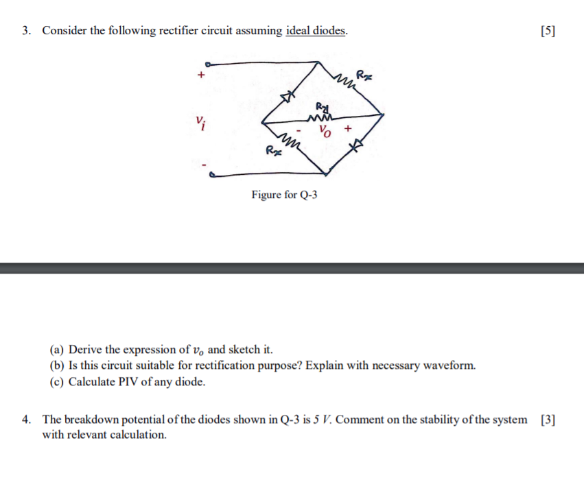 Solved 3. Consider the following rectifier circuit assuming | Chegg.com