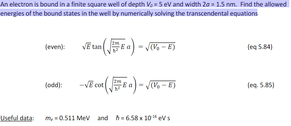Solved An electron is bound in a finite square well of depth | Chegg.com