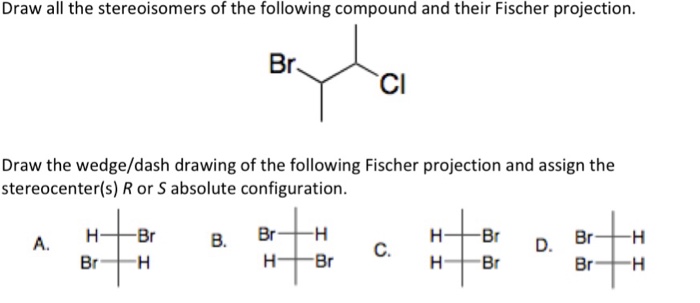 Solved Draw all the stereoisomers of the following compound | Chegg.com
