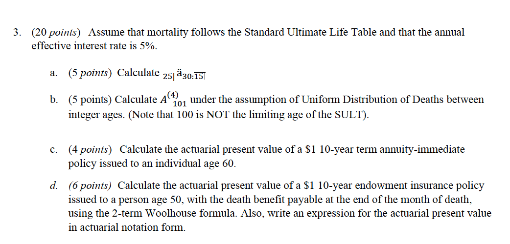 3. (20 points) Assume that mortality follows the | Chegg.com