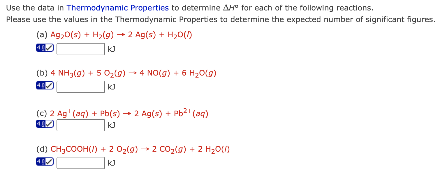Solved Use the data in Thermodynamic Properties to determine | Chegg.com