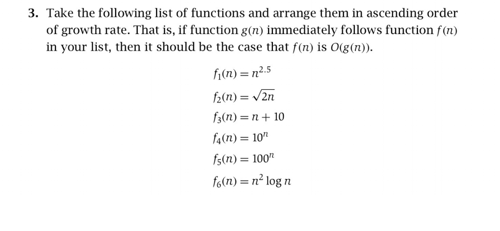 Solved 3. Take the following list of functions and arrange | Chegg.com
