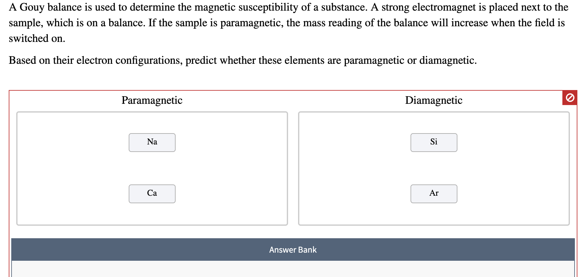 Solved A Gouy balance is used to determine the magnetic | Chegg.com