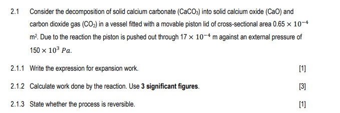 Solved 2.1 ﻿Consider the decomposition of ﻿solid calcium | Chegg.com
