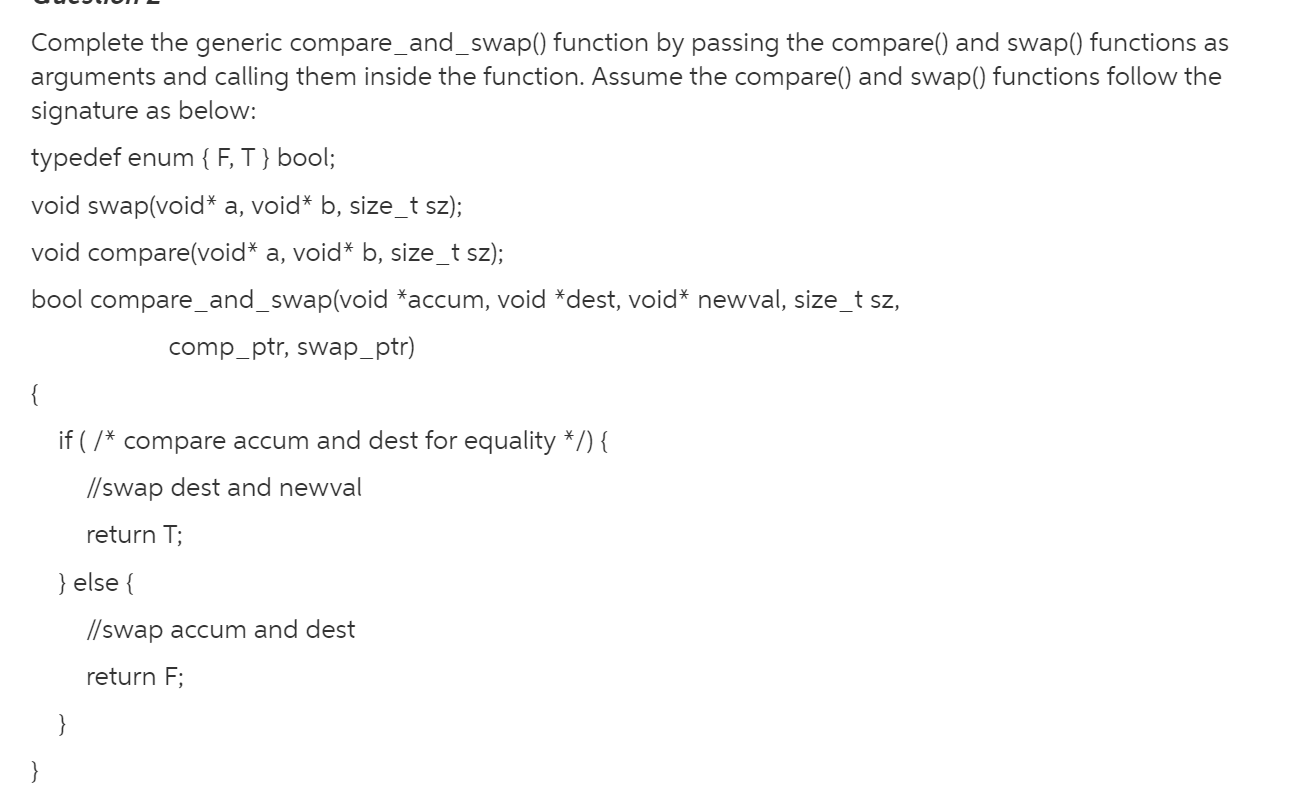 Solved Complete the generic compare_and_swap() function by | Chegg.com
