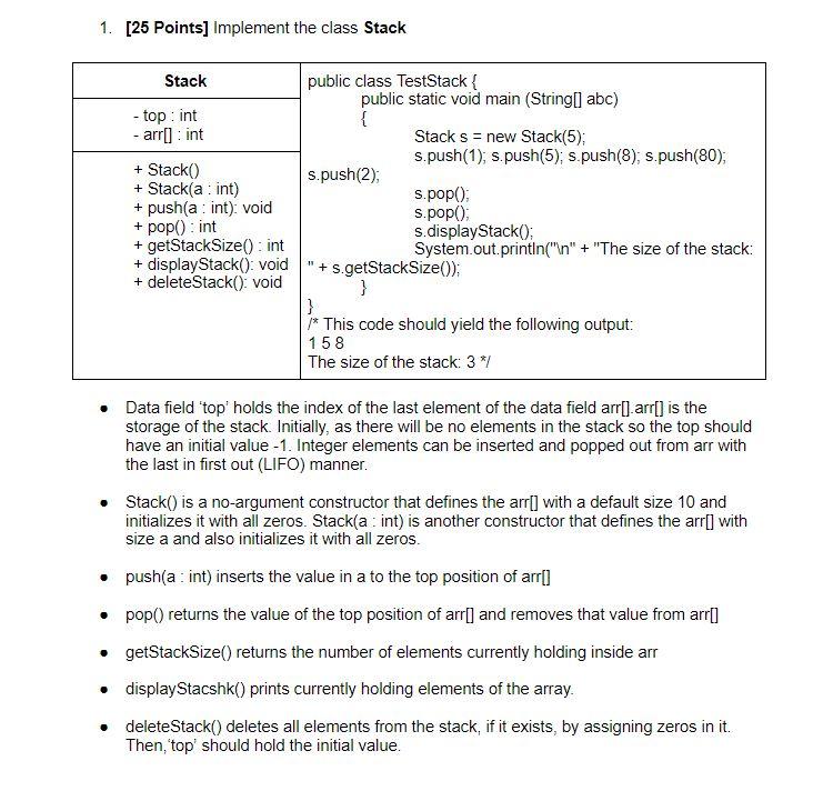 Solved 1. [25 Points] Implement the class Stack Stack public | Chegg.com