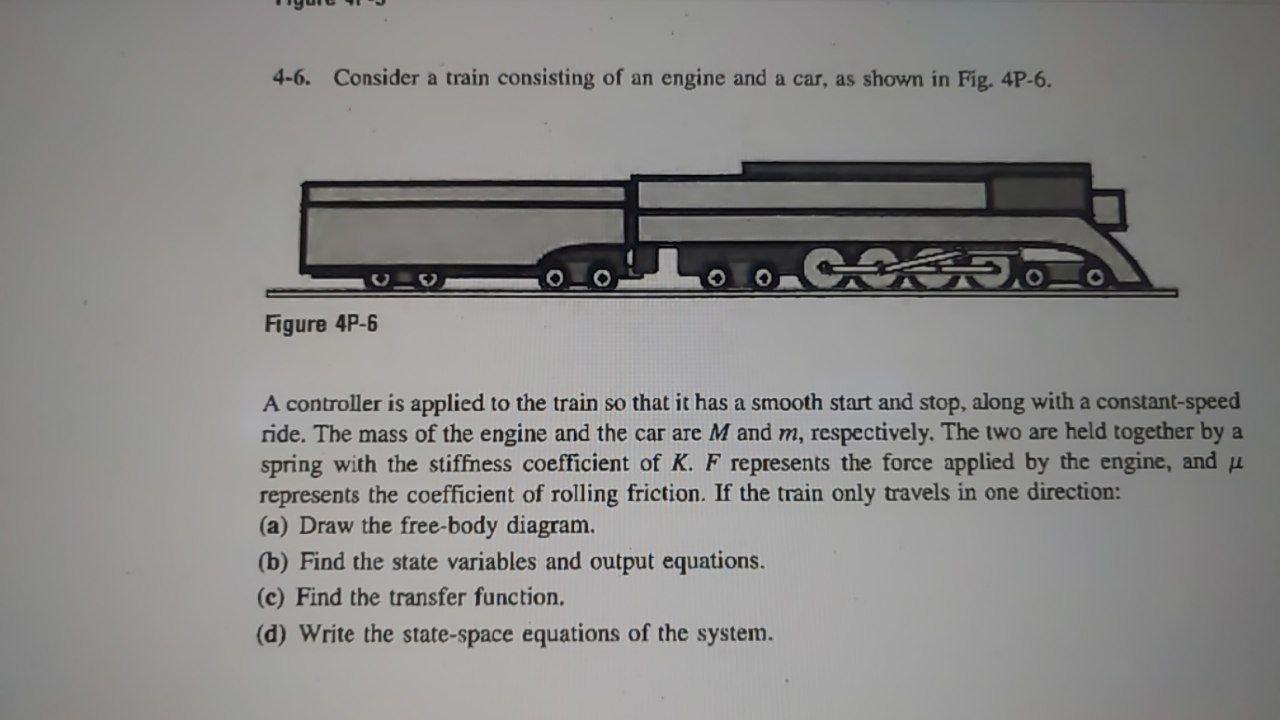 Solved 4-6. Consider a train consisting of an engine and a | Chegg.com