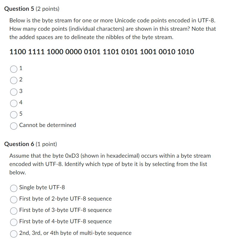 Solved Below is the byte stream for one or more Unicode code | Chegg.com