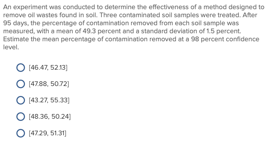 Solved An experiment was conducted to determine the | Chegg.com