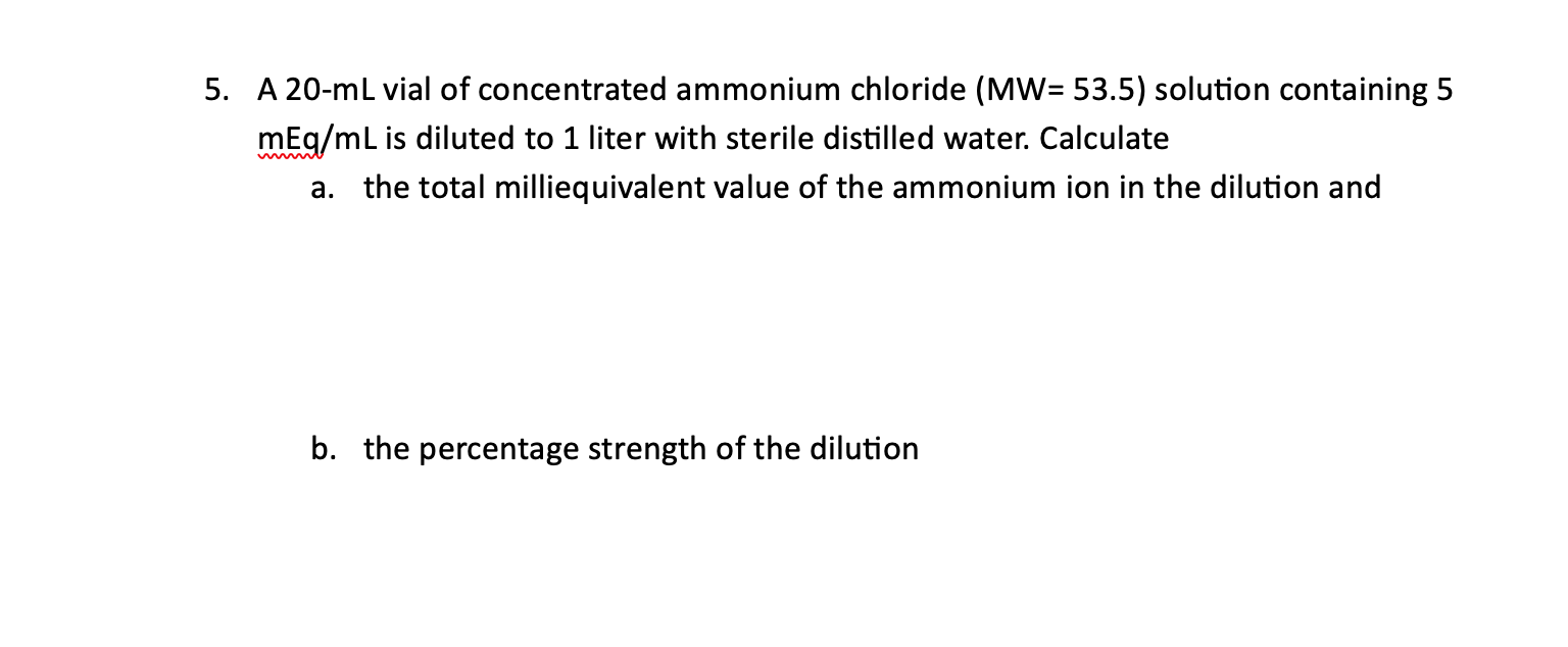 A 20-mL ﻿vial of concentrated ammonium chloride | Chegg.com