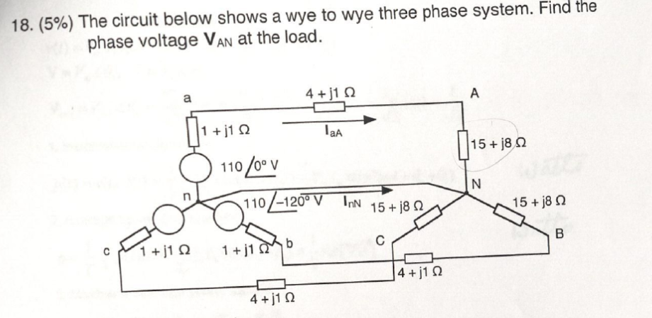 Solved 18. (5%) The circuit below shows a wye to wye three | Chegg.com