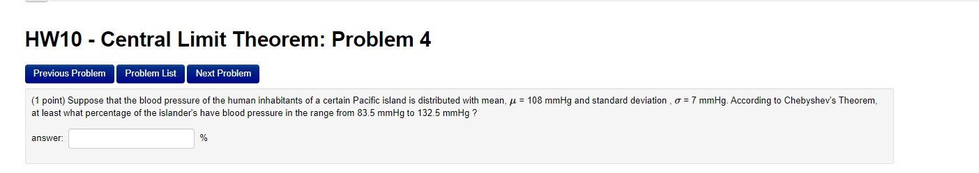 Solved HW10 - Central Limit Theorem: Problem 4 Previous | Chegg.com