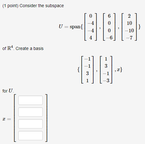 Solved (1 point) Consider the subspace | Chegg.com