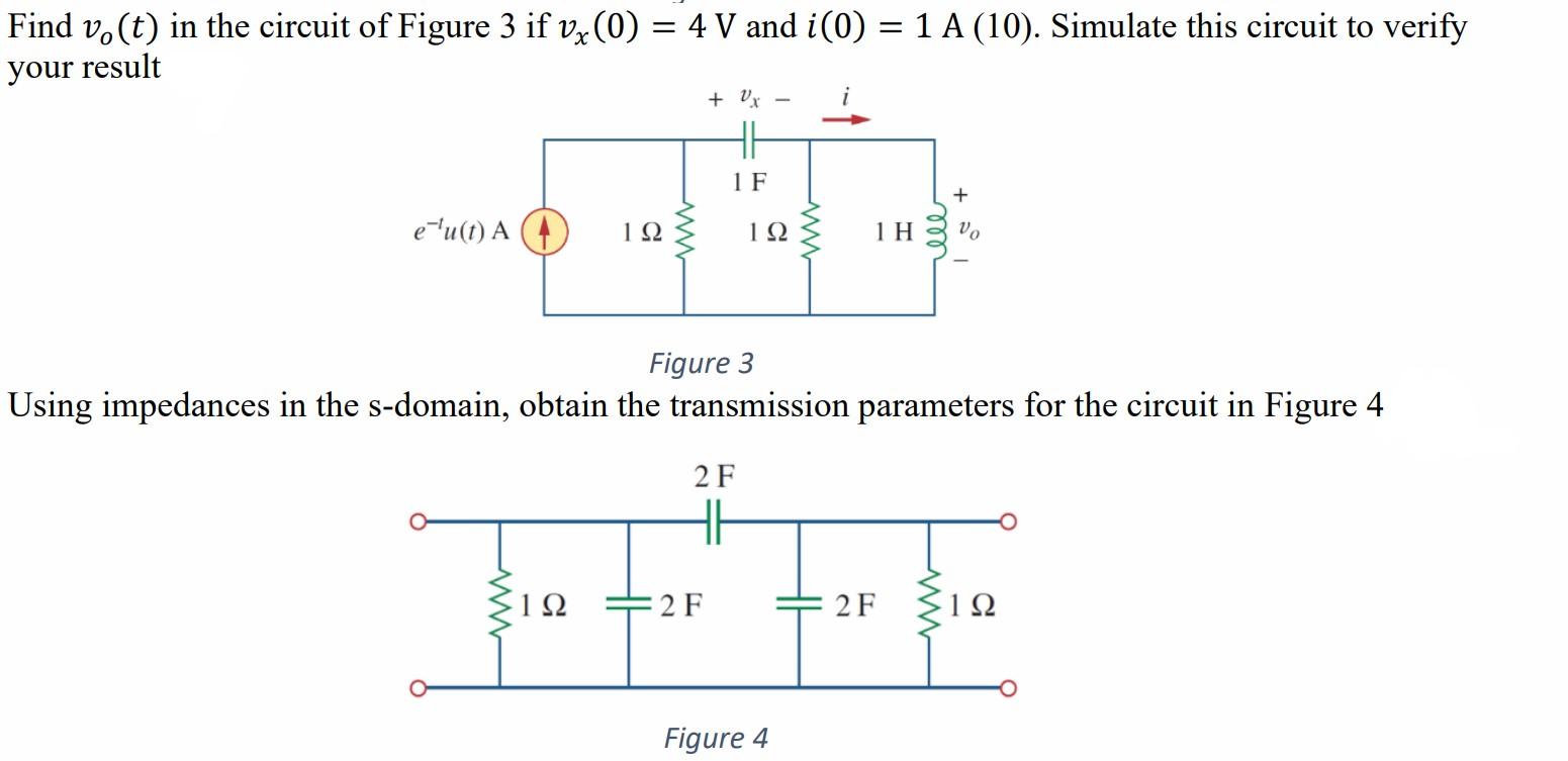 Solved (first question---) 1-a)Find 𝑣𝑜(𝑡) in the circuit | Chegg.com