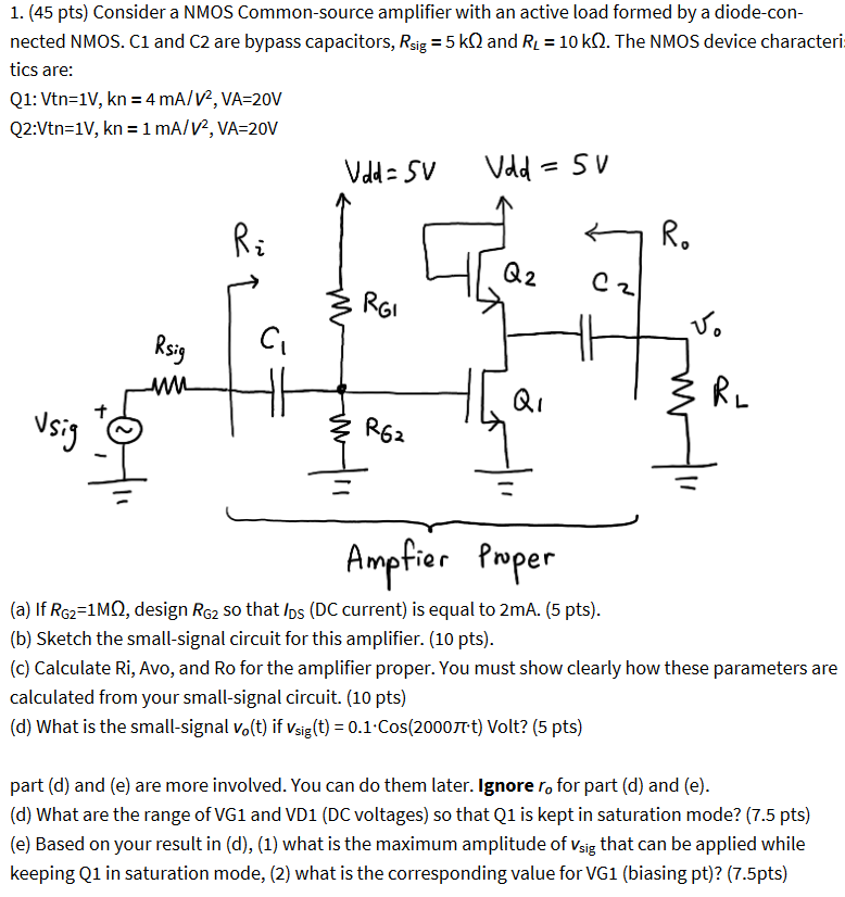 Solved 1. (45 pts) Consider a NMOS Common-source amplifier | Chegg.com