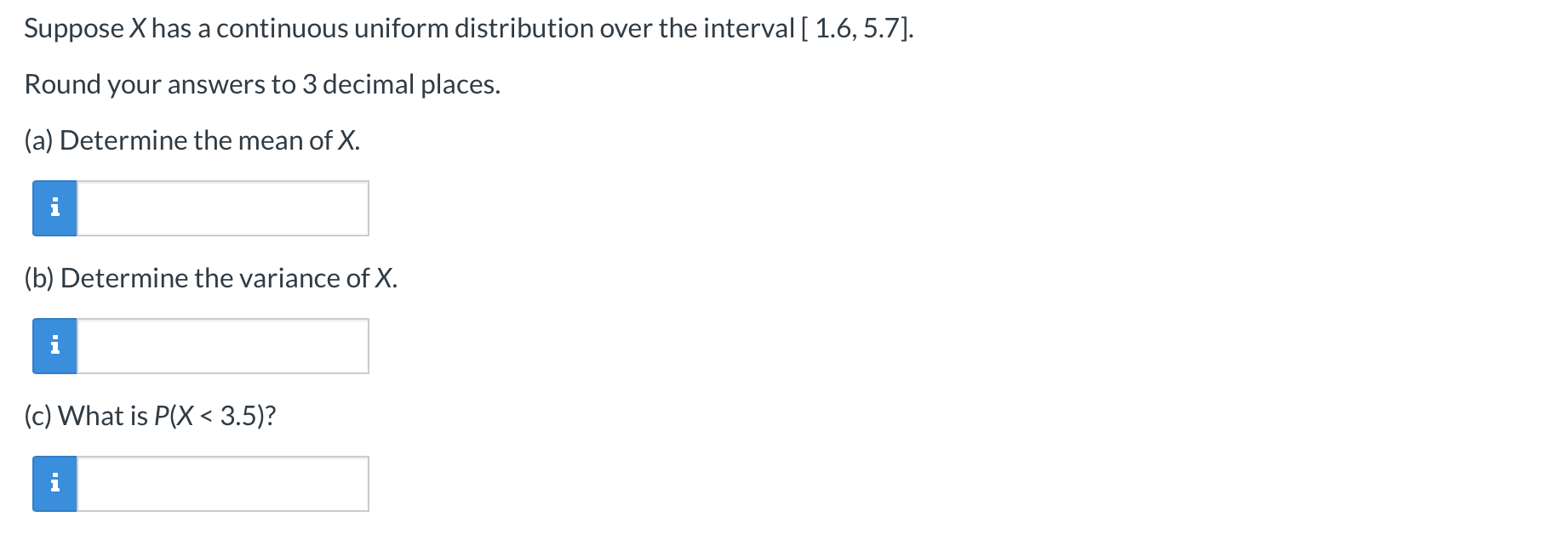 Solved Suppose X has a continuous uniform distribution over | Chegg.com Solved Suppose X has a continuous uniform distribution over | Chegg.com