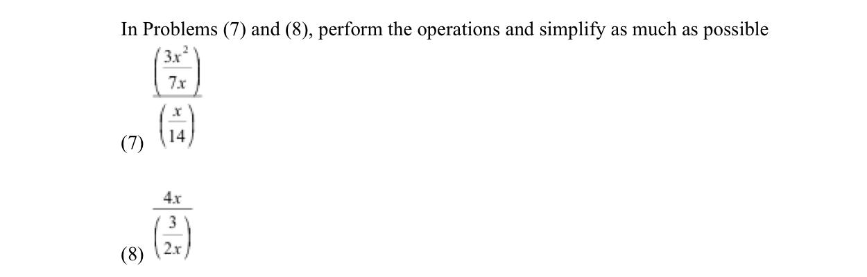 Solved In Problems (7) and (8), perform the operations and | Chegg.com