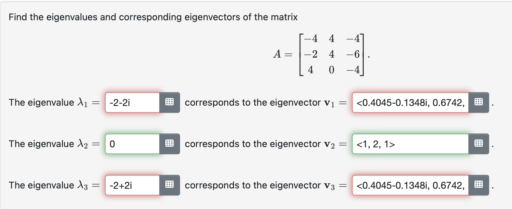Solved Find the eigenvalues and corresponding eigenvectors | Chegg.com