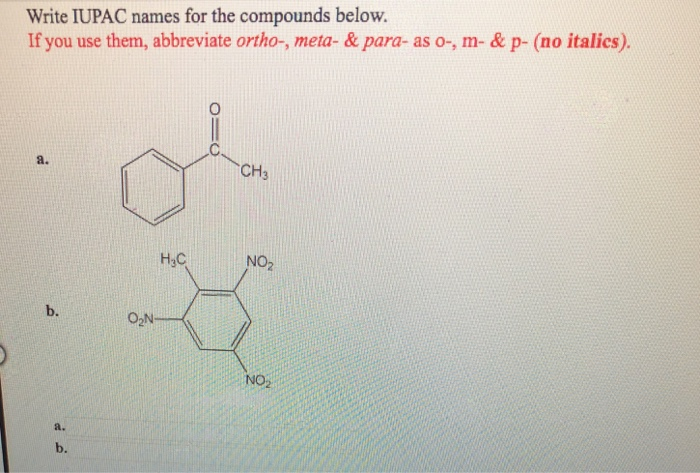 Solved Write IUPAC names for the compounds below. If you use | Chegg.com
