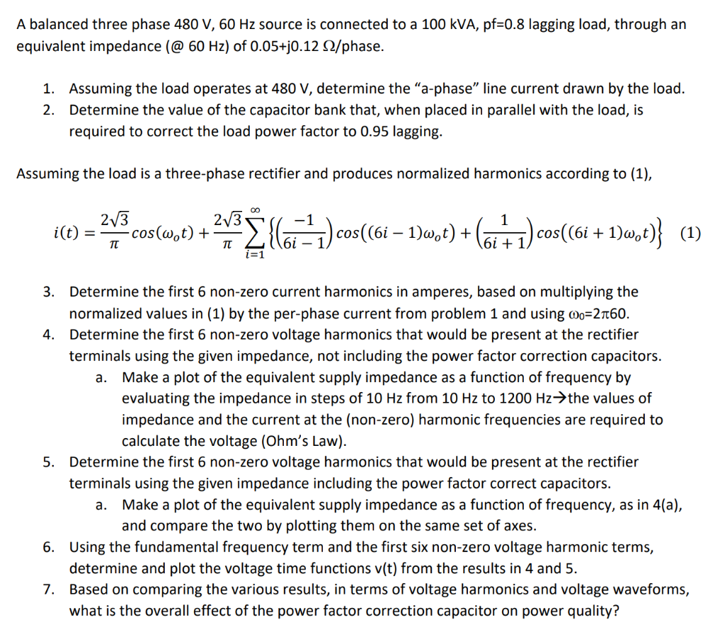 A balanced three phase 480 V, 60 Hz source is | Chegg.com