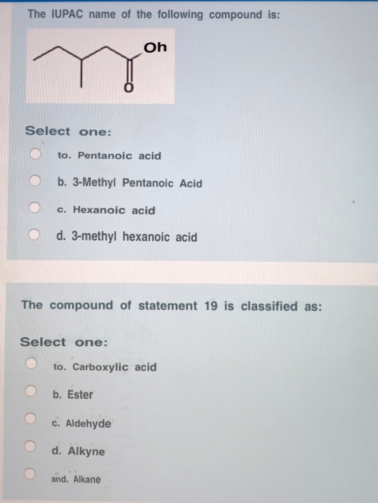 Solved The IUPAC name of the following compound is: Select | Chegg.com