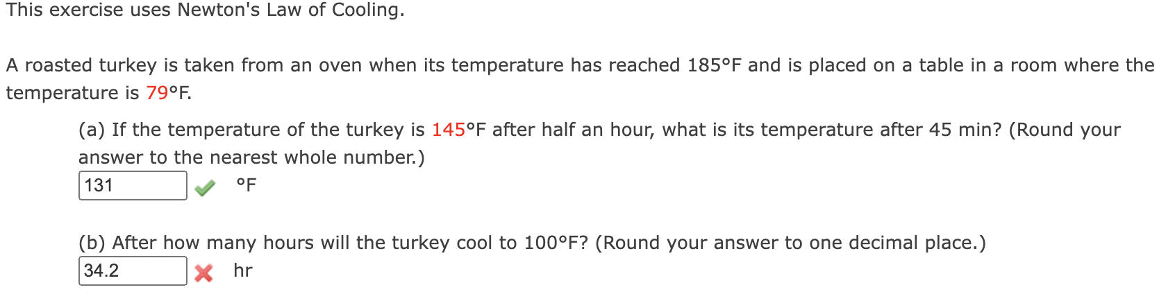 Solved roasted turkey is taken from an oven when its | Chegg.com