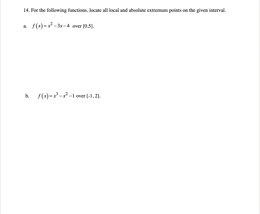 Solved 14. For the following functions, locate all local and | Chegg.com