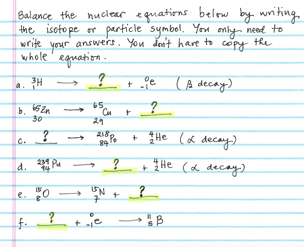 Solved Balance the nuclear equations below by writing. the | Chegg.com